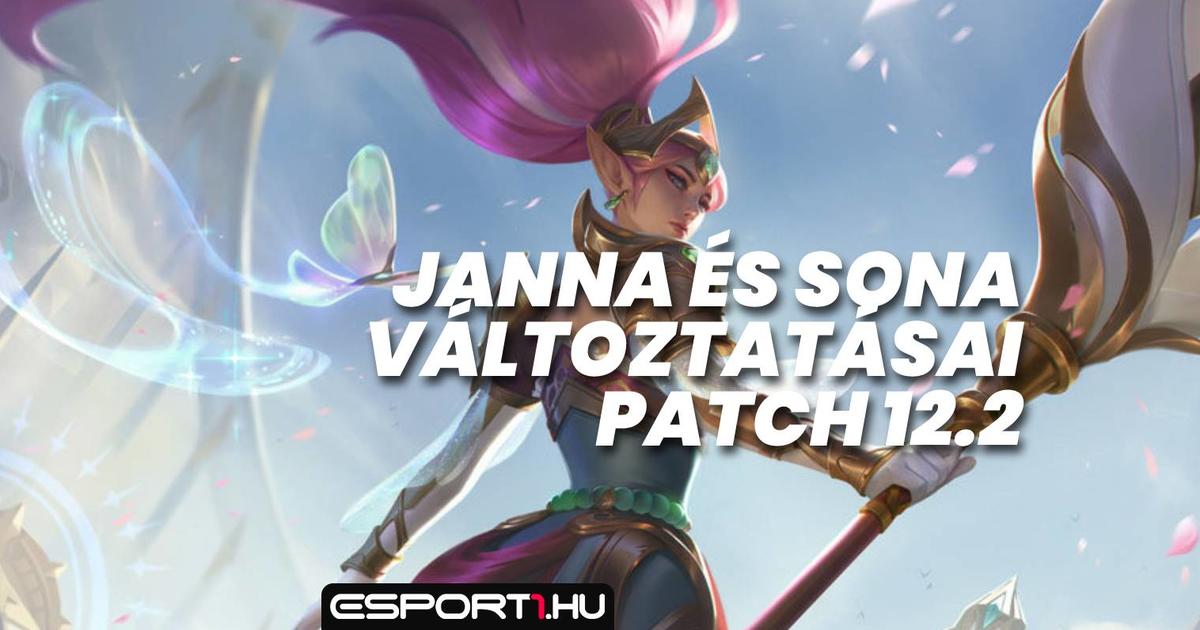 Esport1 - Amit eddig tudunk a 12.2-es frissítésről, Janna mini-rework ...