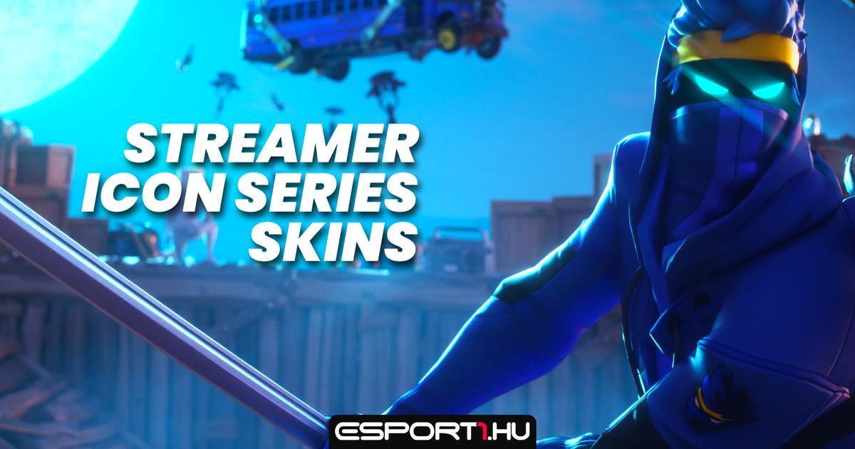 Esport1 - Az összes Fortnite streamer, akik Icon Series skinnel ...